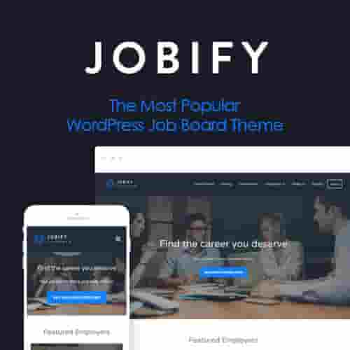 Jobify – The Most Popular WordPress Job Board Theme - Theme Plugin ...